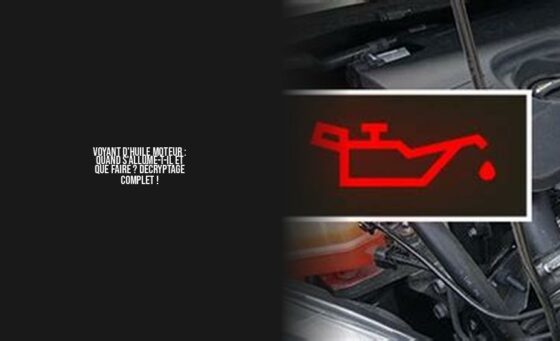 Voyant d'huile moteur : Quand s'allume-t-il et que faire ? Décryptage ...